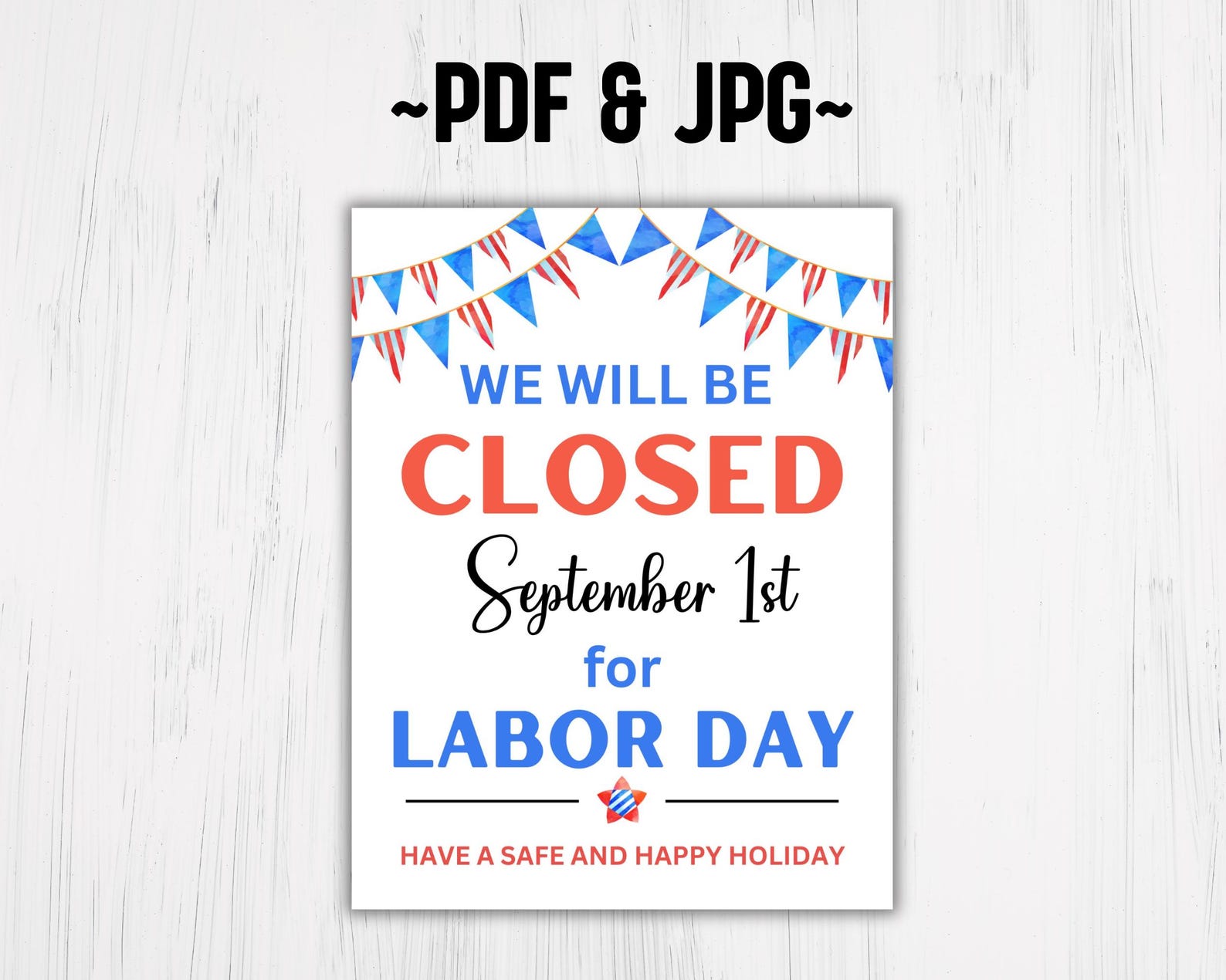 Closed for Labor Day Printable Sign: Business Holiday Notice (PDF, JPG ...
