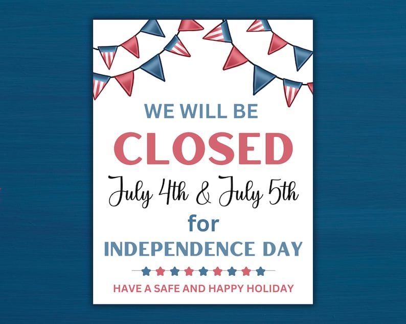 July 4th Business Closure Sign: Patriotic Printable (PDF & JPG Digital ...