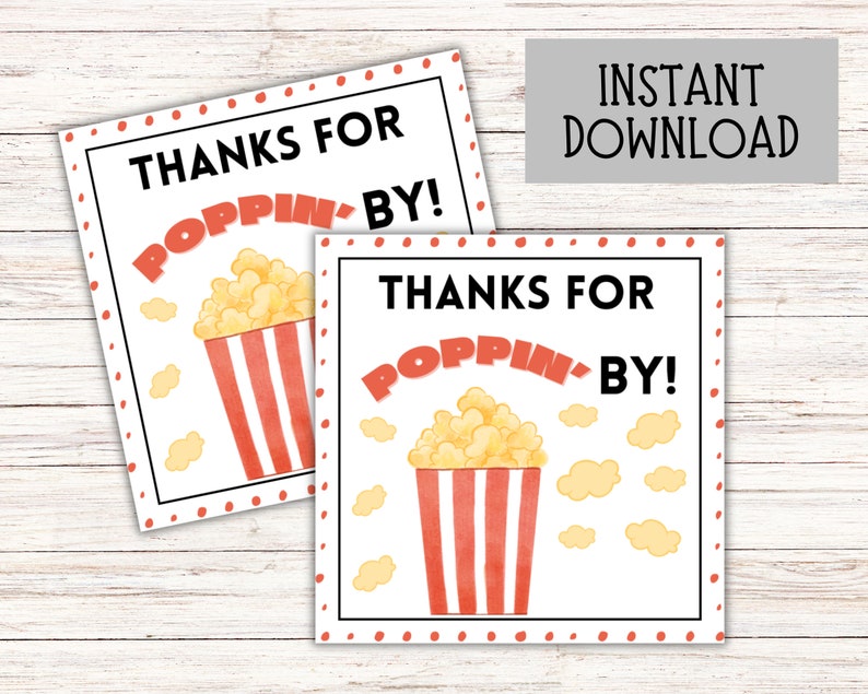 Thanks for Poppin' by Printable Gift Tags - Popcorn Thank Gift Tags ...