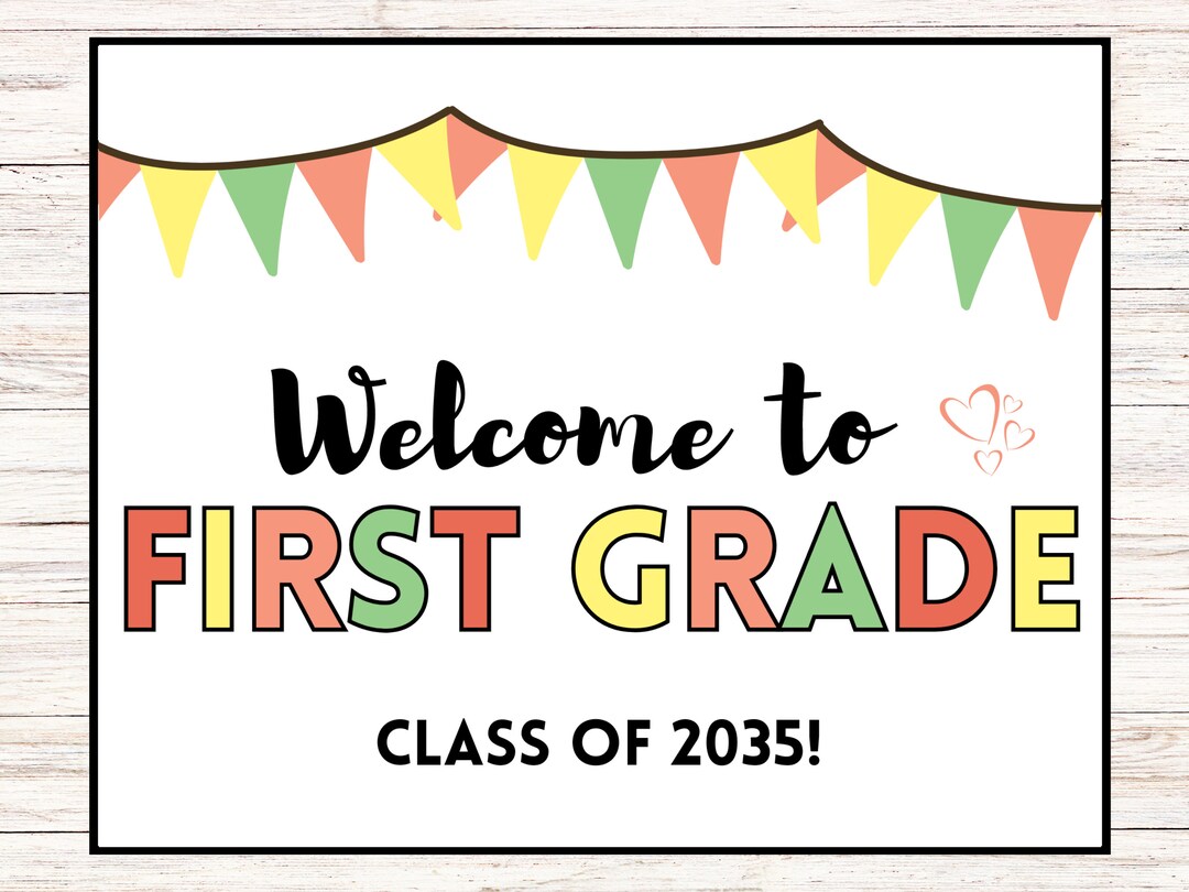 Welcome to First Grade Sign & Tags: Classroom Decor (digital Download ...