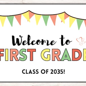 Welcome to First Grade Sign and Tags, Printable Sign, Back to School ...