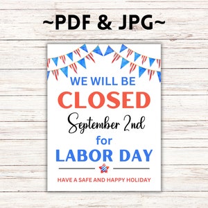 Closed for Labor Day Printable Sign, INSTANT DOWNLOAD, Pdf, Jpg ...