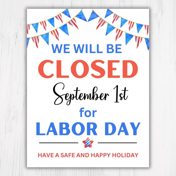 Closed on Labor Day Holiday Sign - Etsy