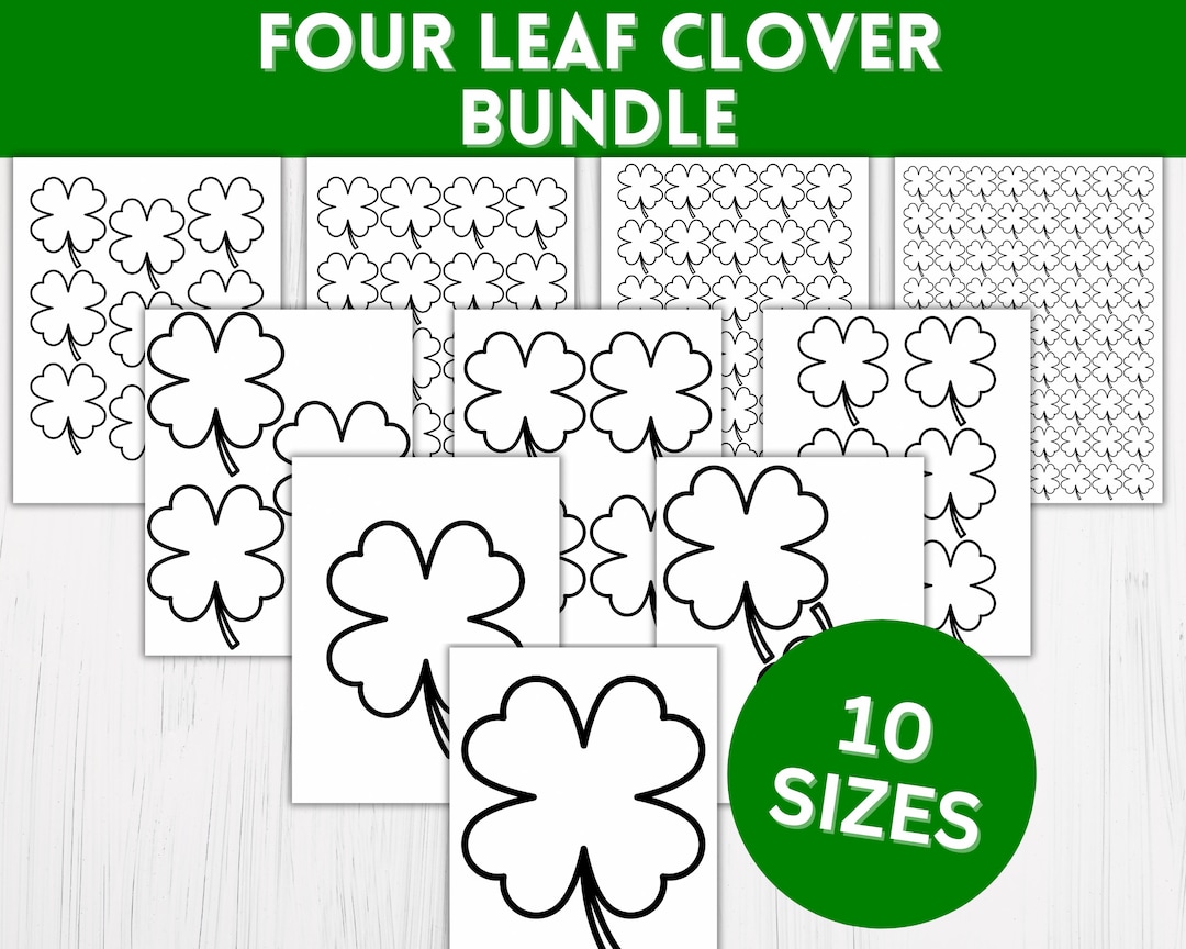 Four Leaf Clover Printable Templates: St. Patrick's Day DIY (10 Sizes ...