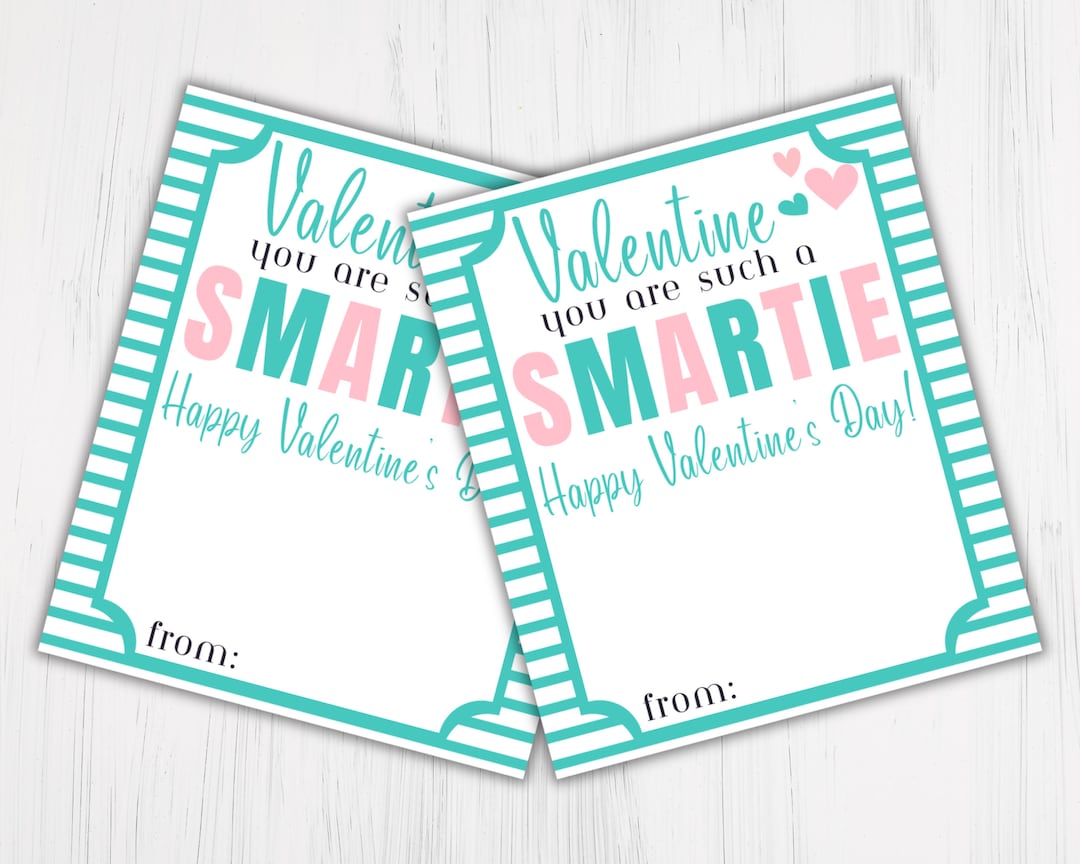 Smartie Valentines Day Printable Tag, School Valentine Cards for Kids ...
