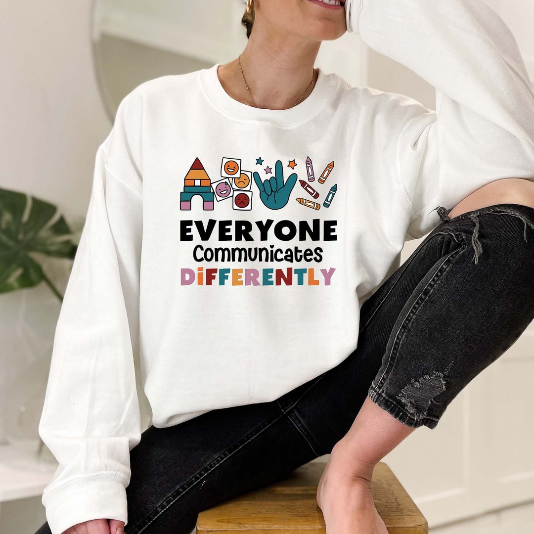 Everyone Communicates Differently Shirt Autism Awareness - Etsy UK