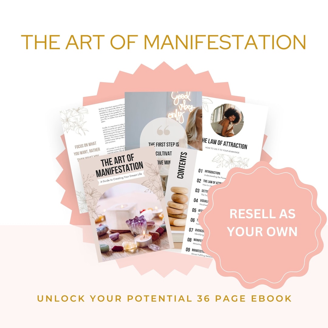 Mastering the Art of Manifestation: Unlock Your Potential 36 Page Ebook Edit in Canva for Resell ...