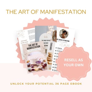 Mastering the Art of Manifestation: Unlock Your Potential - 36 Page ...