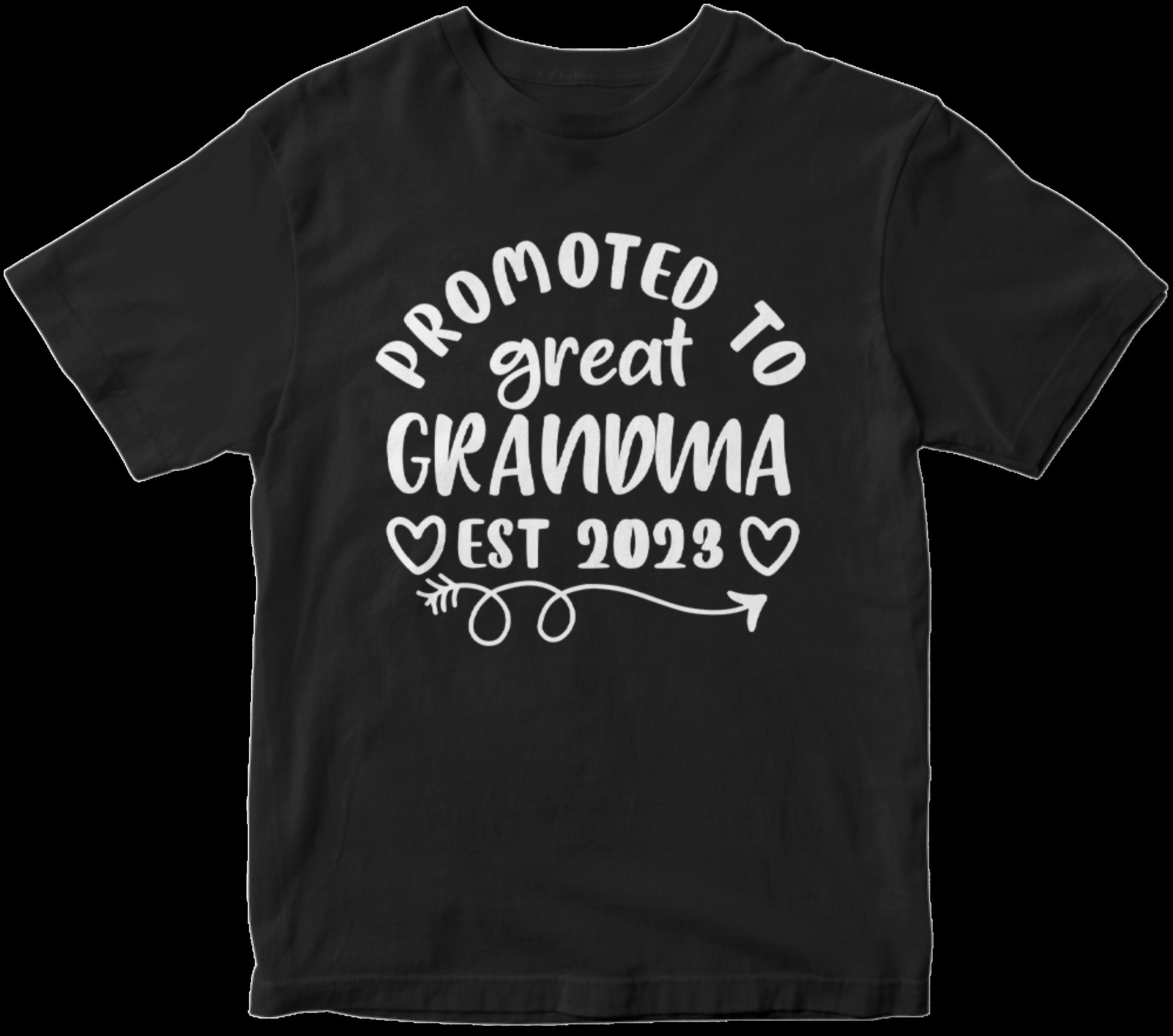 Promoted To Great Grandma Est 2023 Svg Great Grandma Svg Grandma