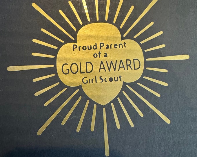 Girl Scout Themed Decals - Gold Award Parent - Etsy