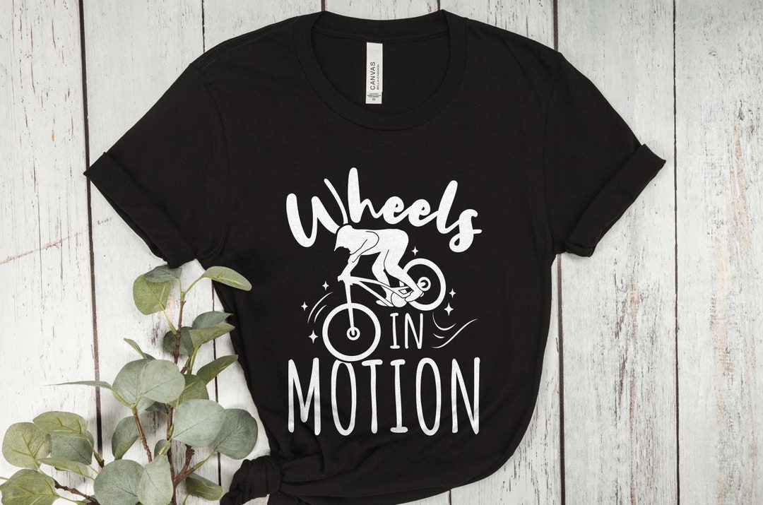 Wheels in Motion T-shirt Mountain Bike Shirt BMX Cycling Tee Cycling ...