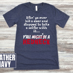 Funny Redneck Shirt, Redneck Gift Tshirt for Him, Redneck Gift, Country Shirt, Country T-shirt ...