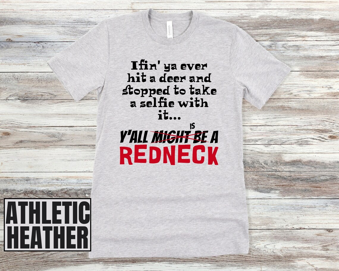 Funny Redneck Shirt, Redneck Gift Tshirt for Him, Redneck Gift, Country ...
