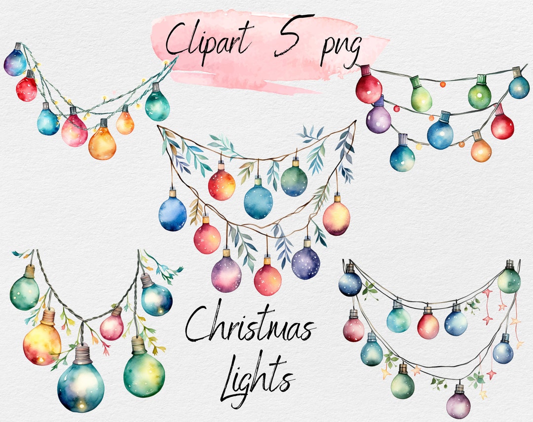 Christmas Lights Watercolor Clipart Bundle - Scrapbooking, Junk Journal ...