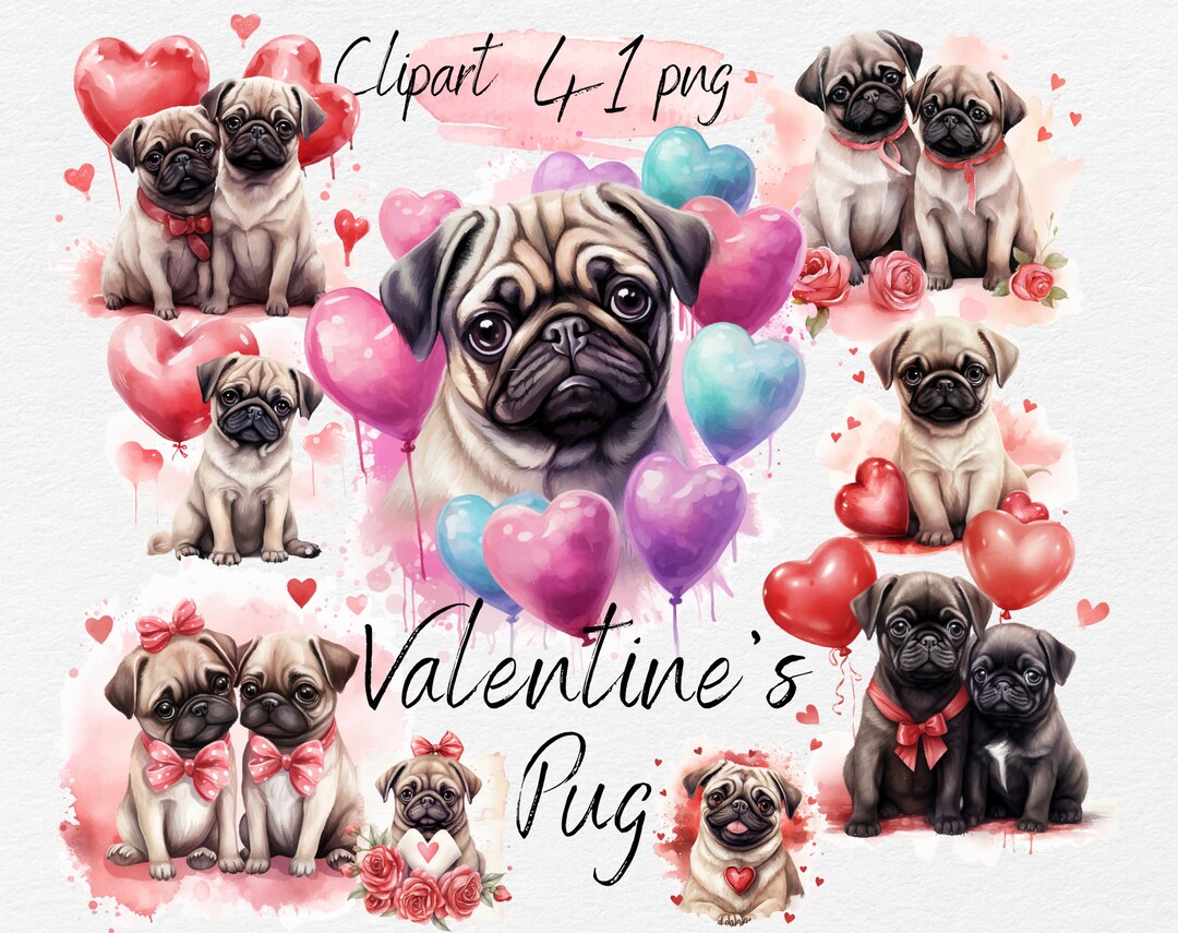 Valentine's Pug SVG PNG Sublimation Designs, Watercolor Clipart Bundle ...