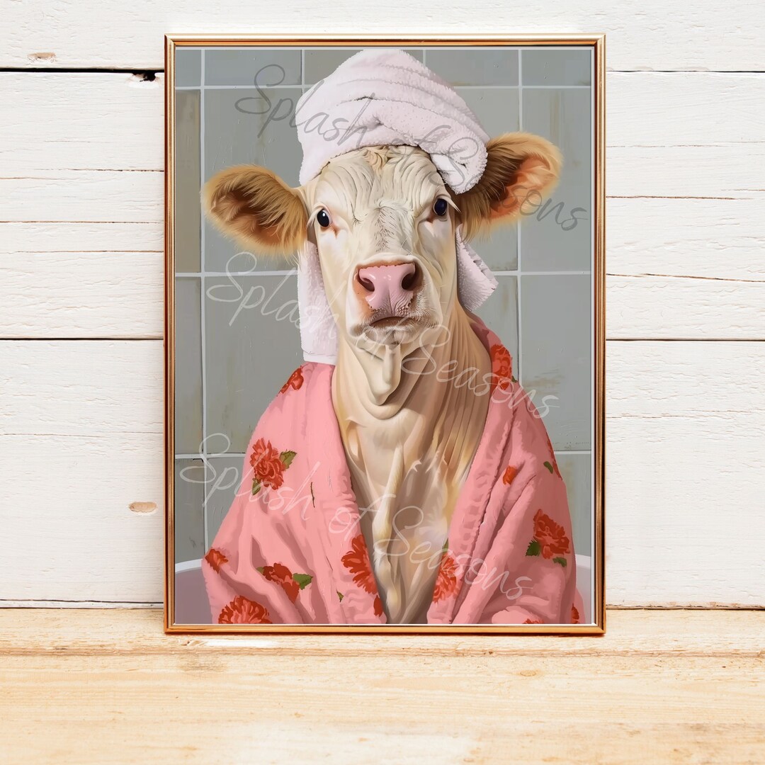 Cow in a Robe Bathroom Print, Cow Home Decor, Cow Lover Gift, Funny ...