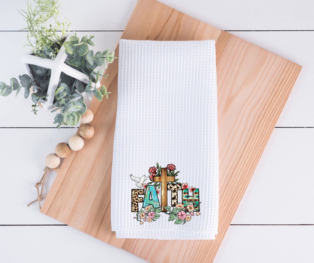 Faith Kitchen Towel, Floral Kitchen Decor, Christian Decor, Religious ...