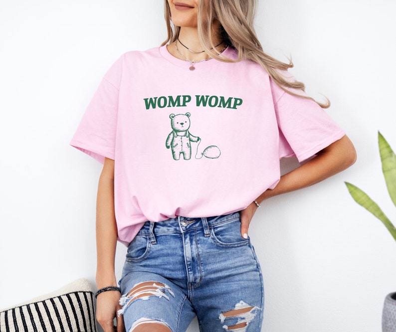 Womp Womp Shirt, Teddy Bear, Meme Shirt, Sarcastic Shirt, Vintage Shirt, Bunny Shirt, Funny ...