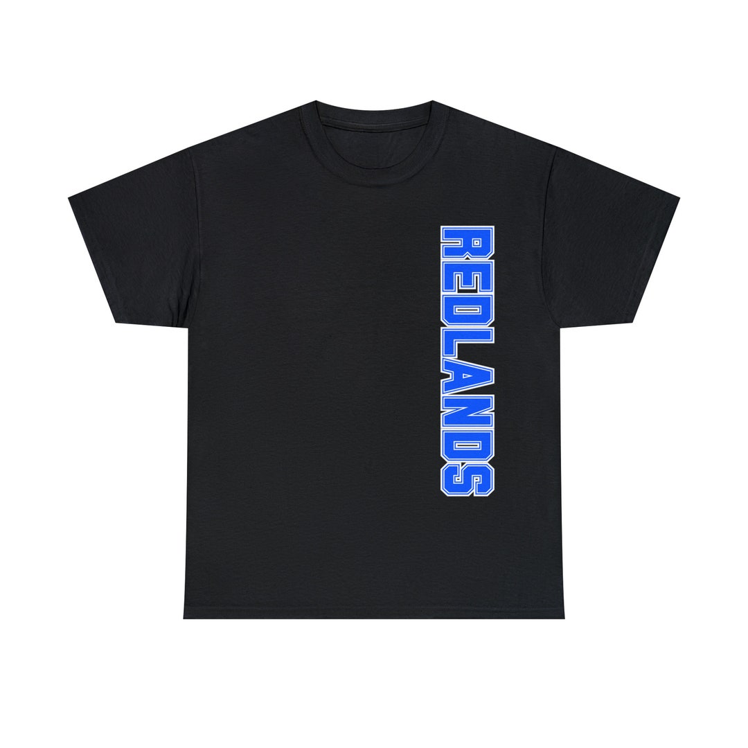 Redlands California, Redlands T Shirts, Redlands Tee Redlands Football ...