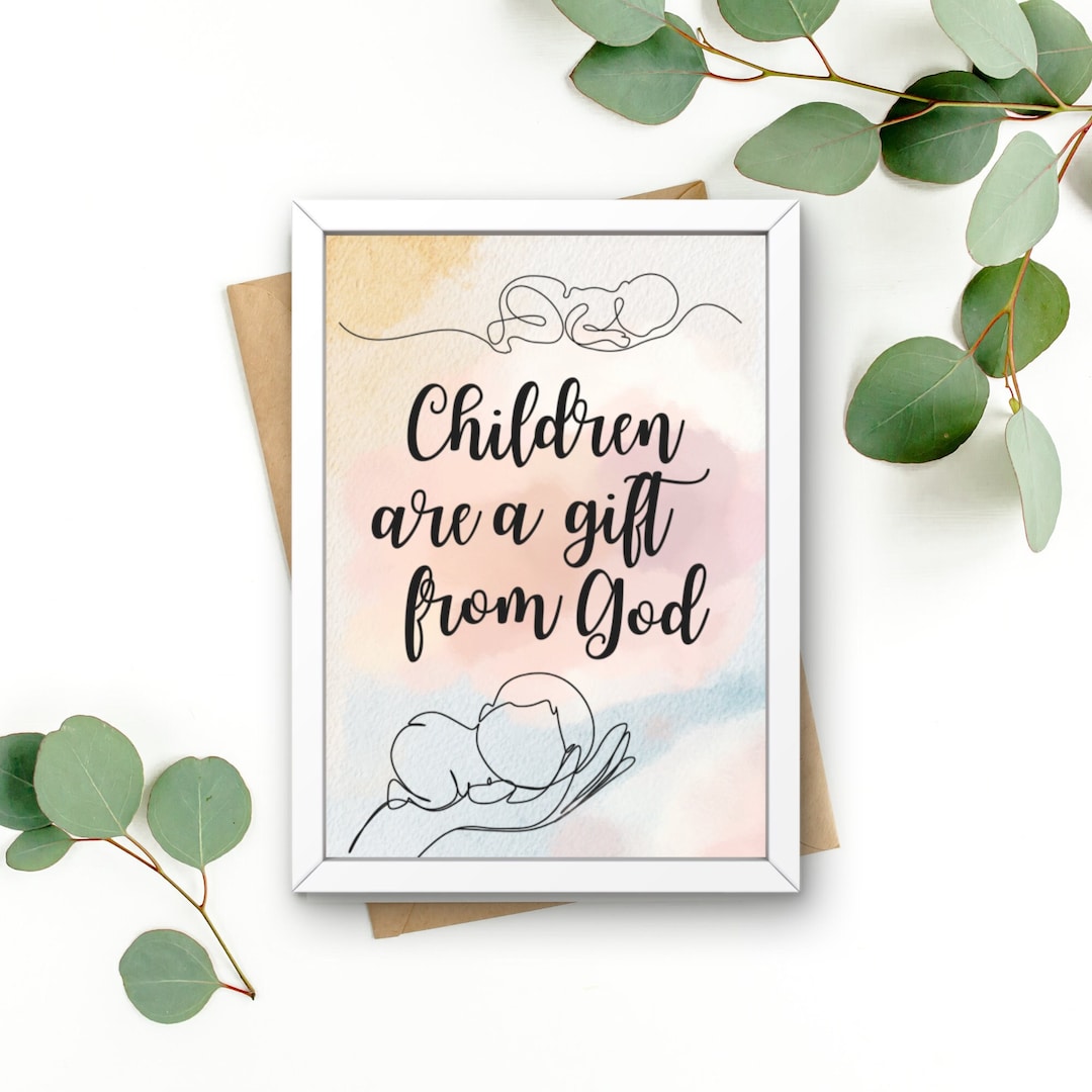 Children Are A Gift From God, Baptism Gift, Church Nursery Decor, Baby ...