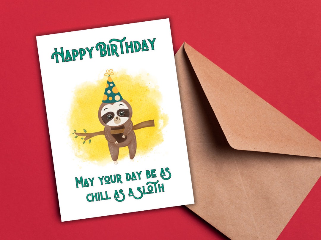 Sloth Birthday Card, Sloth Card, Cute Sloth Card, Funny Birthday Card ...