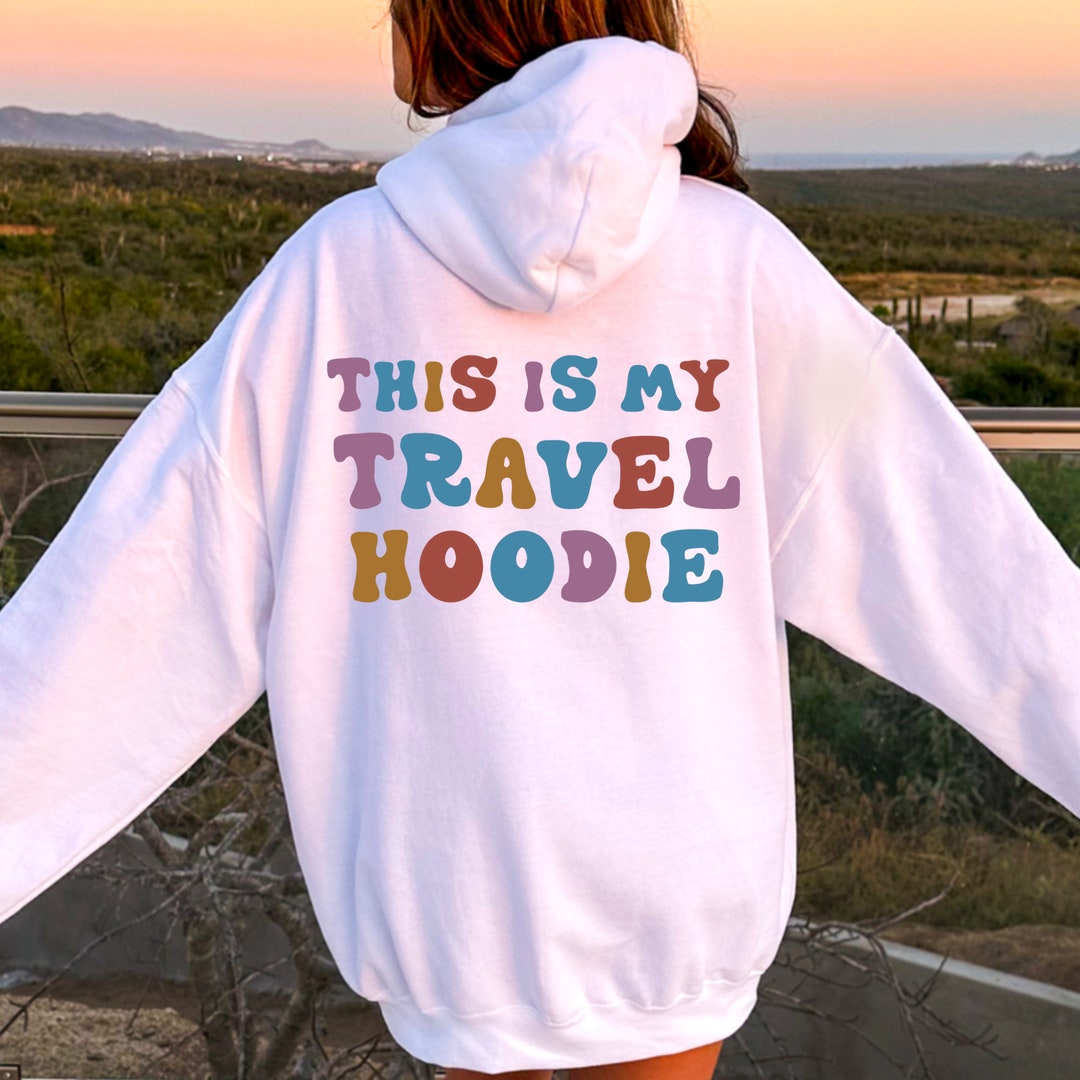 Travel is My Hoodie Svg, Vacation Svg, Travel Shirt Svg, Travel Svg ...