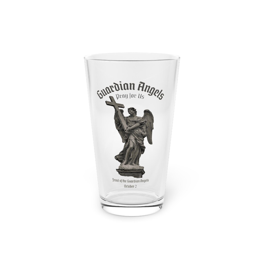 Guardian Angel Pint Glass, Pray for Us Cup, Catholic, Angels, Faith ...