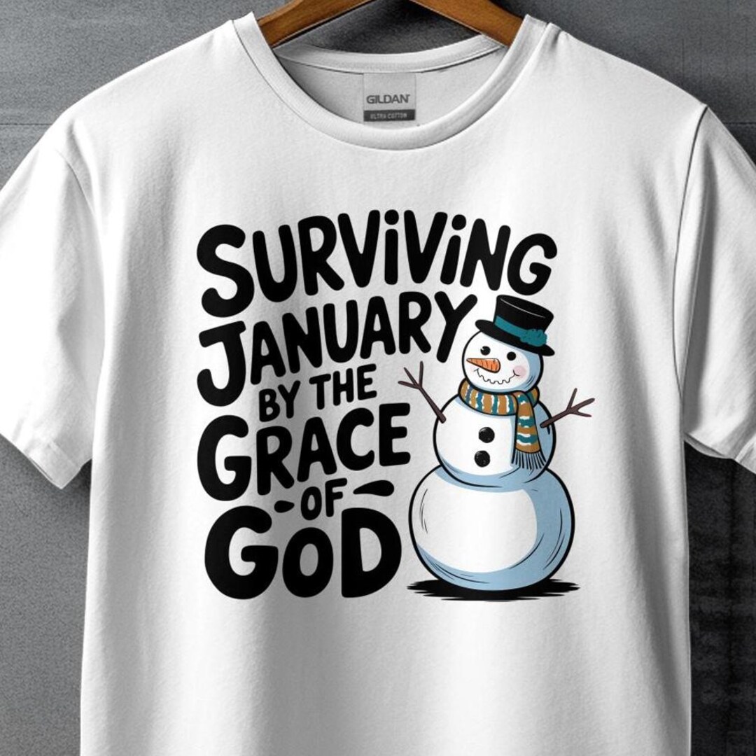 Surviving January by the Grace of God T-shirt, Long Sleeve Tee ...