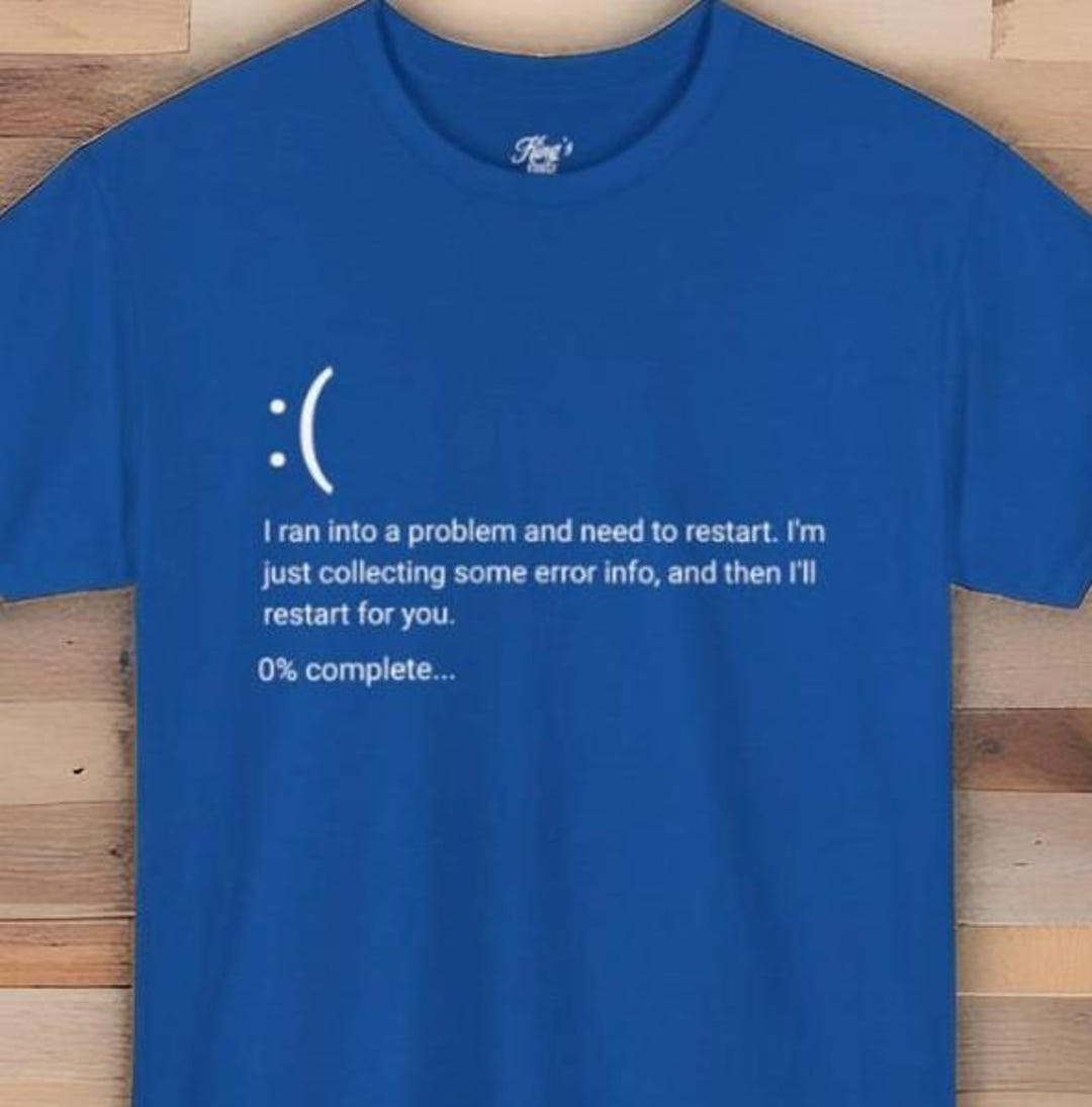 Error Tee, Blue Screen of Death T-shirt, Funny PC Computer Tee Shirt ...