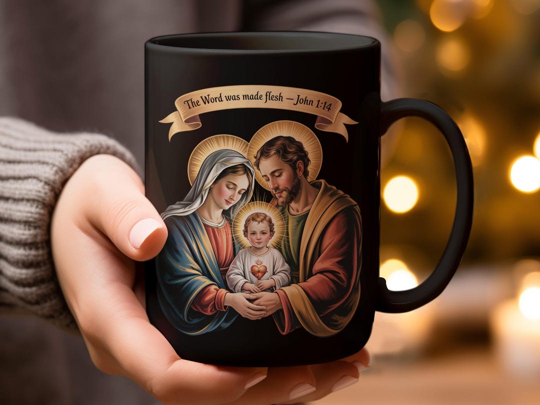 Holy Family Mugs and Glassware, Jesus Christmas, John 1 14 Verse ...