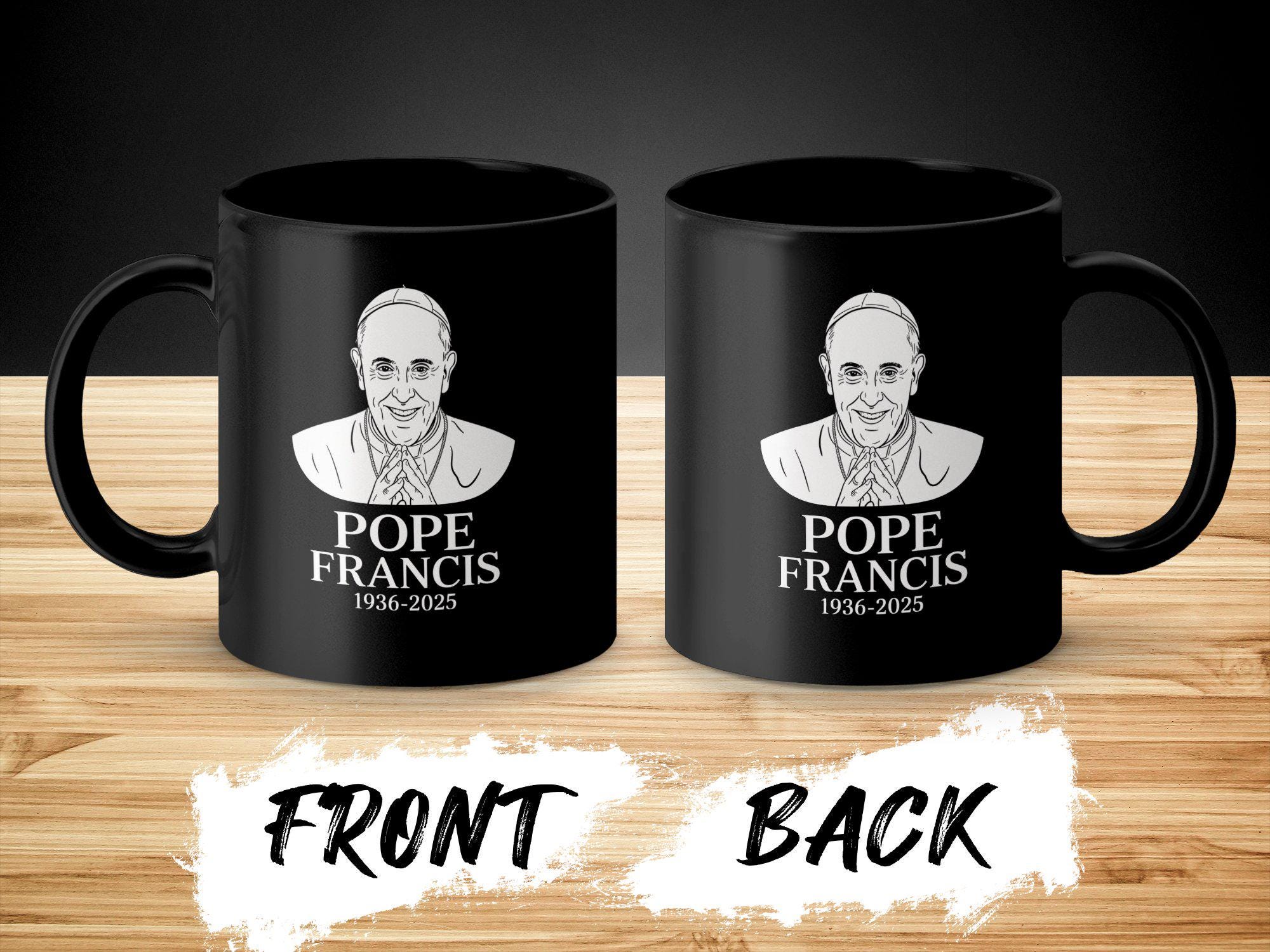 Pope Francis Memorial Mug, Catholic Gift, Pope Gift, Commemorative Mug ...
