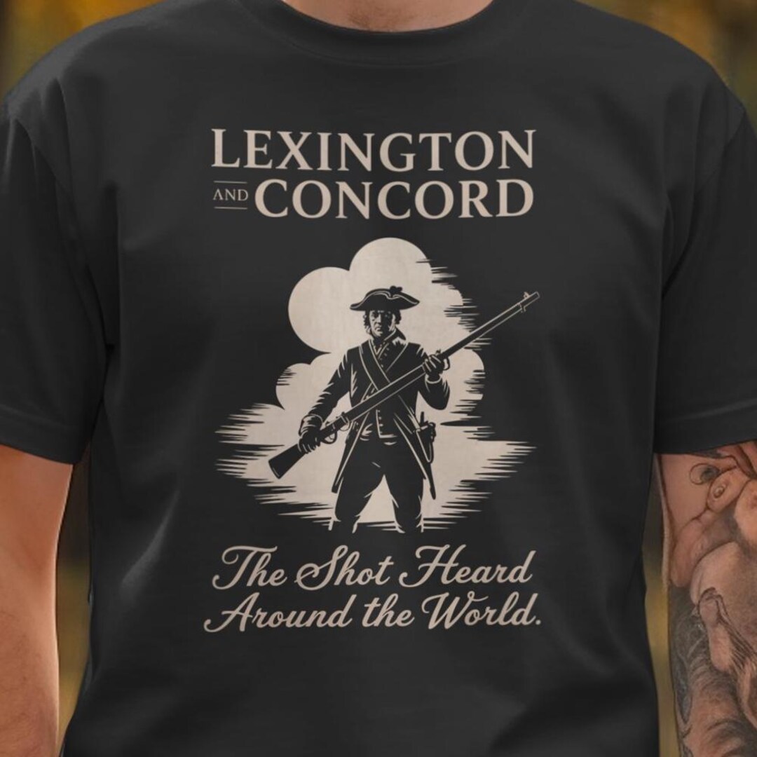 Lexington and Concord Tee, Revolutionary War Shirt, Shot Heard Around ...