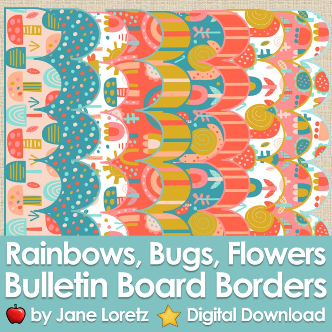 Rainbow Classroom Bulletin Board Borders, Bugs Flowers (digital ...