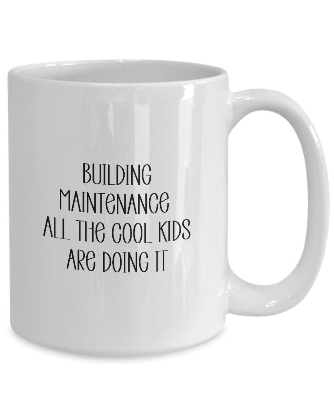 Building Maintenance Worker Mug, Building Maintenance Worker Gift ...