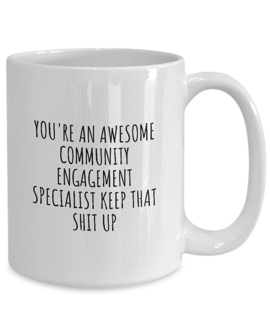 Funny Community Engagement Specialist Mug, Coffee Cup Gifts, Gift Ideas ...