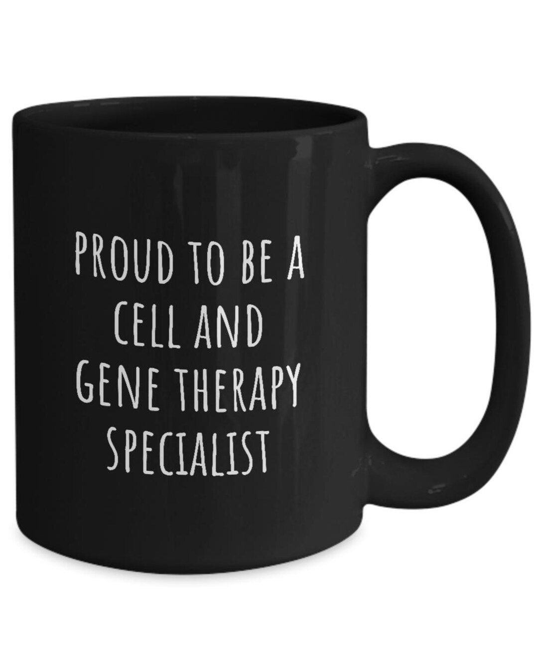 Cell and Gene Therapy Specialist Mug, Cell and Gene Therapy Specialist ...