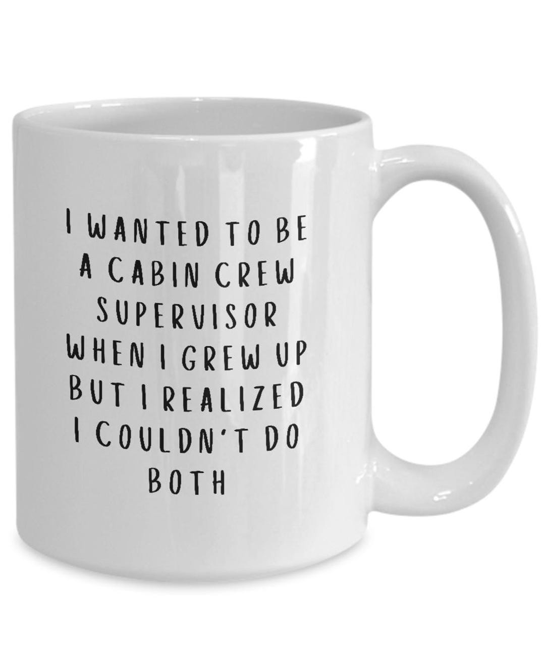 Cabin Crew Supervisor Mug, Cabin Crew Supervisor Gifts, Coffee Cup ...