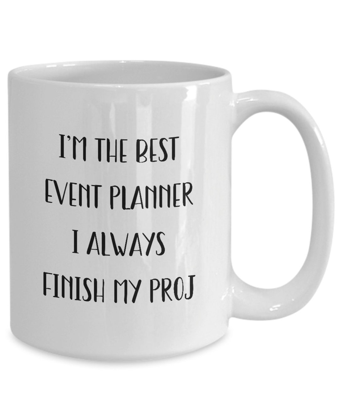 Event Planner Mug, Event Planner Gifts, Event Planner Coffee Cup, Gift ...