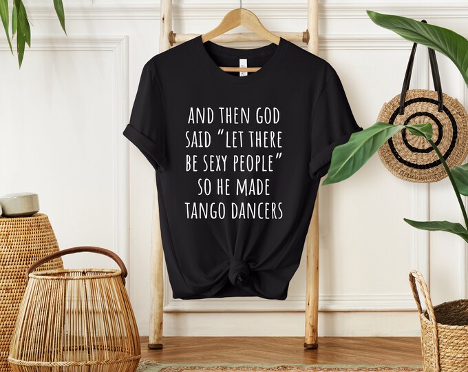 Tango T-shirt, Tango Tee, Tango Tshirt, Tango Shirt, Tango Gift, Tango ...