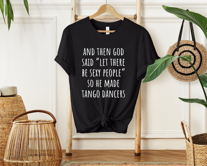 Tango Shirt, Tango Unisex Tee, Tango Tshirt, Tango T-shirt, Tango Lover ...