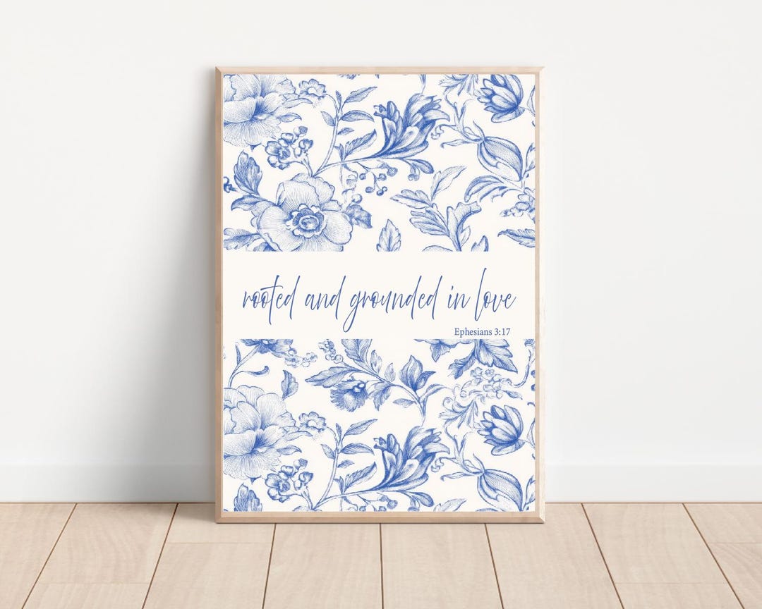 Blue Bedroom Printable Rooted and Grounded Bible Verse Ephesians 3:17 | Digital Download Bible ...
