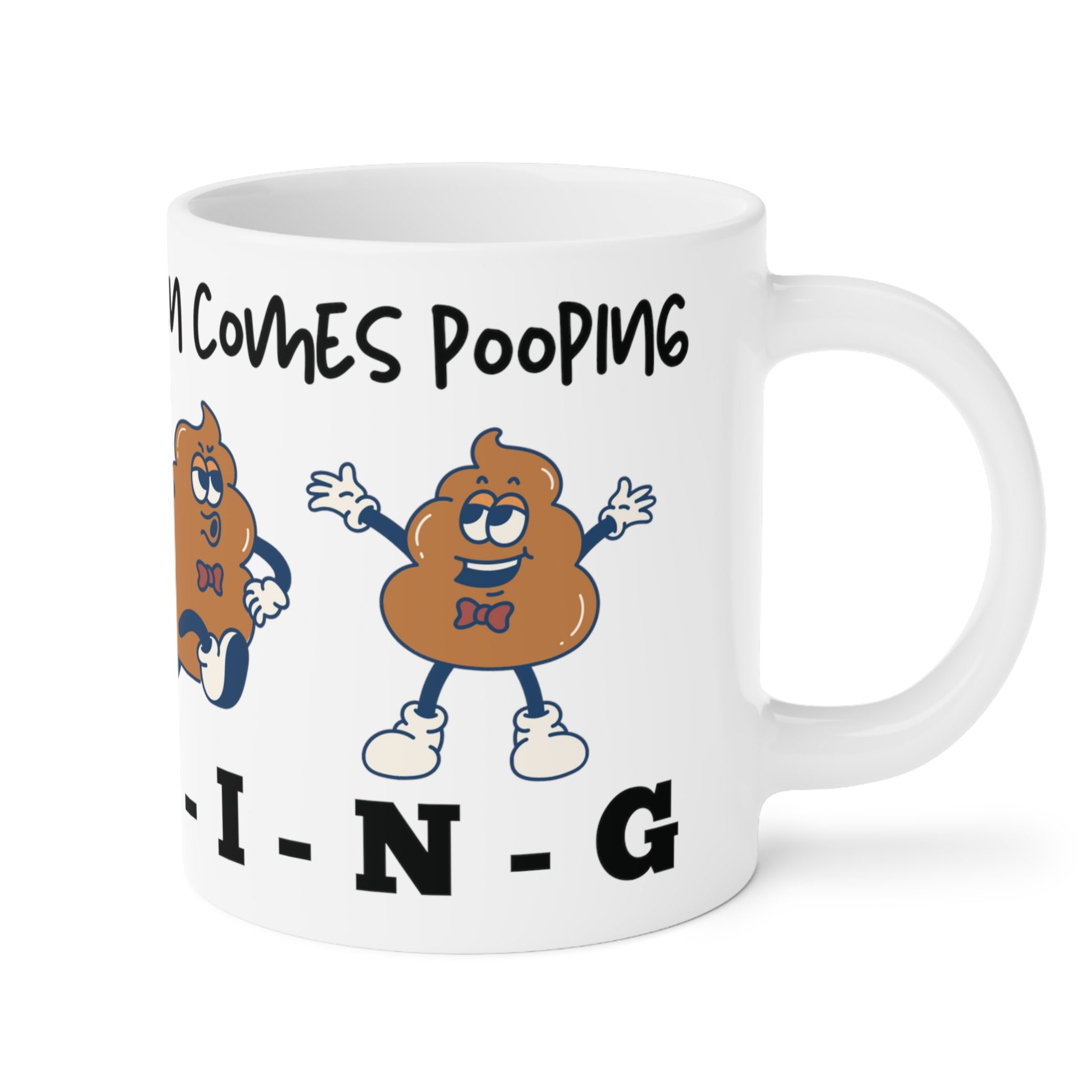 First We Coffee, Then Comes Pooping Ceramic Coffee Mug, 11oz/15oz/20oz ...