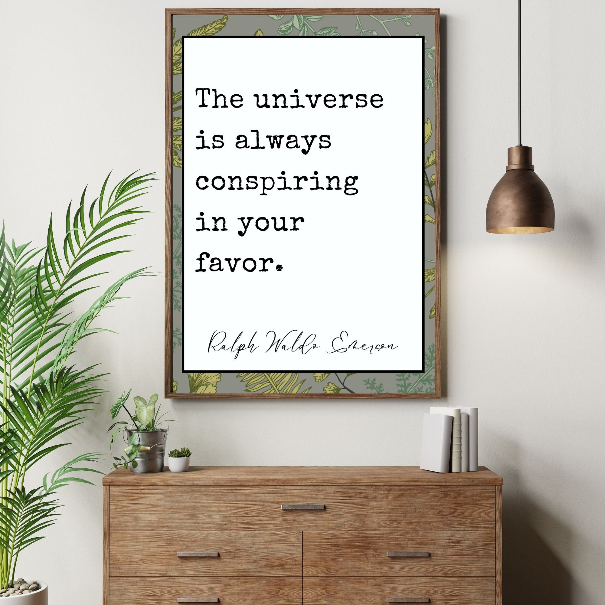 The Universe is Always Conspiring in Your Favor Inspirational Quote, Digital Download Wall Art ...