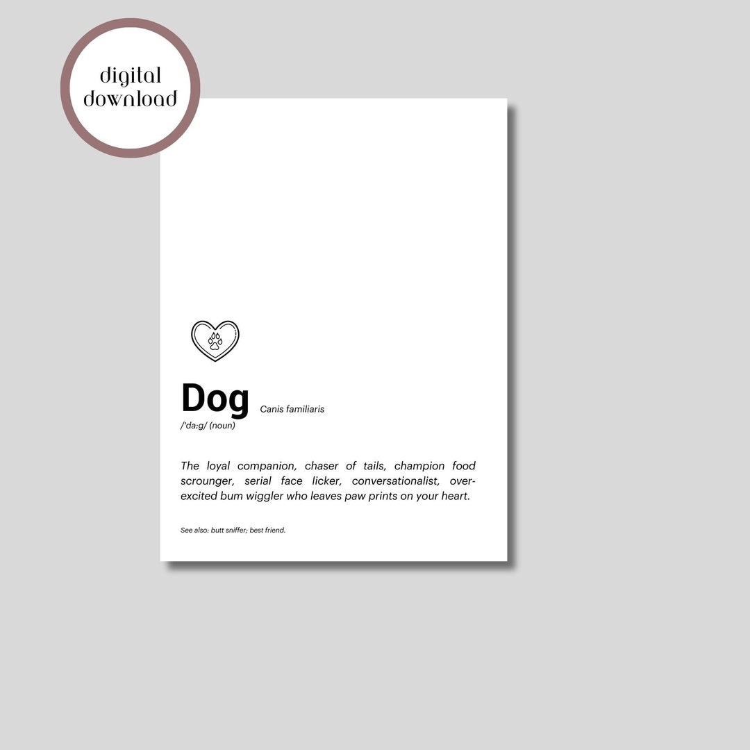 Dog Definition Digital Download, Funny Wall Art Print, Instant Download ...