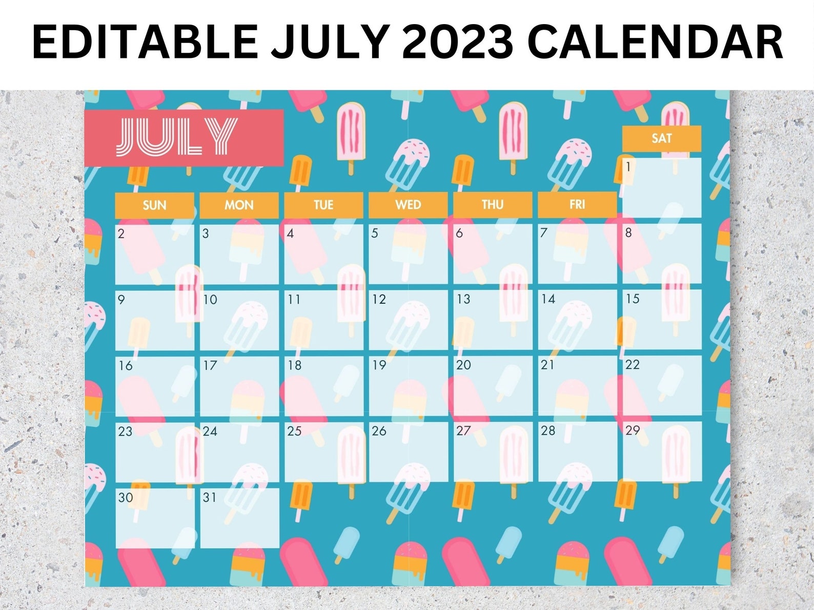 July 2023 Calendar Printable | Printable Fillable Planner | Popsicle ...