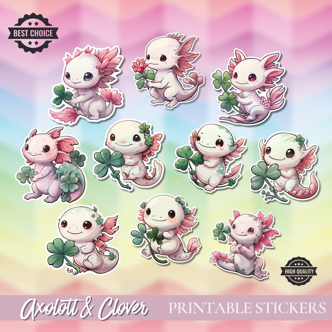 Printable Axolotl & Clover Stickers - Sea Animal Sticker - Cute Animal ...