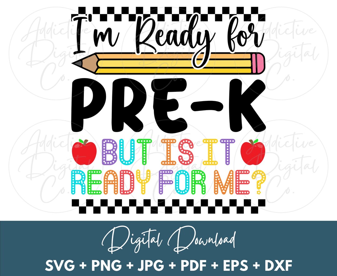 Pre-k Svg, Ready for Pre-k Png, Back to School Svg, Cute 1st Day of ...