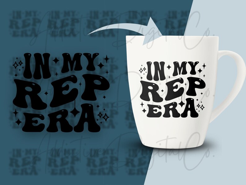 In My Rep Era Svg, Rep Png, Representative Svg, Rep Shirt Svg, Funny ...