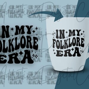 In My Folklore Era Svg, Folklore Png, Mythology Svg, Folklore Shirt Svg ...