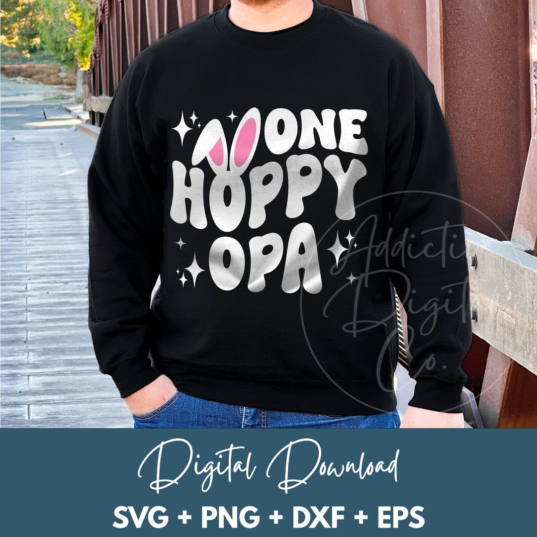 One Hoppy Opa Svg Png, Grandpa Easter Svg, German Grandfather Shirt Svg ...